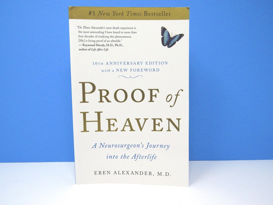 Proof of Heaven by Eben Alexander, M.D., Paperback Book - Etsy