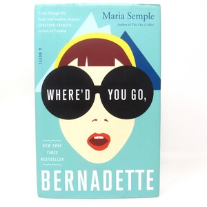 Maria Semple where'd You Go Bernadette - Etsy