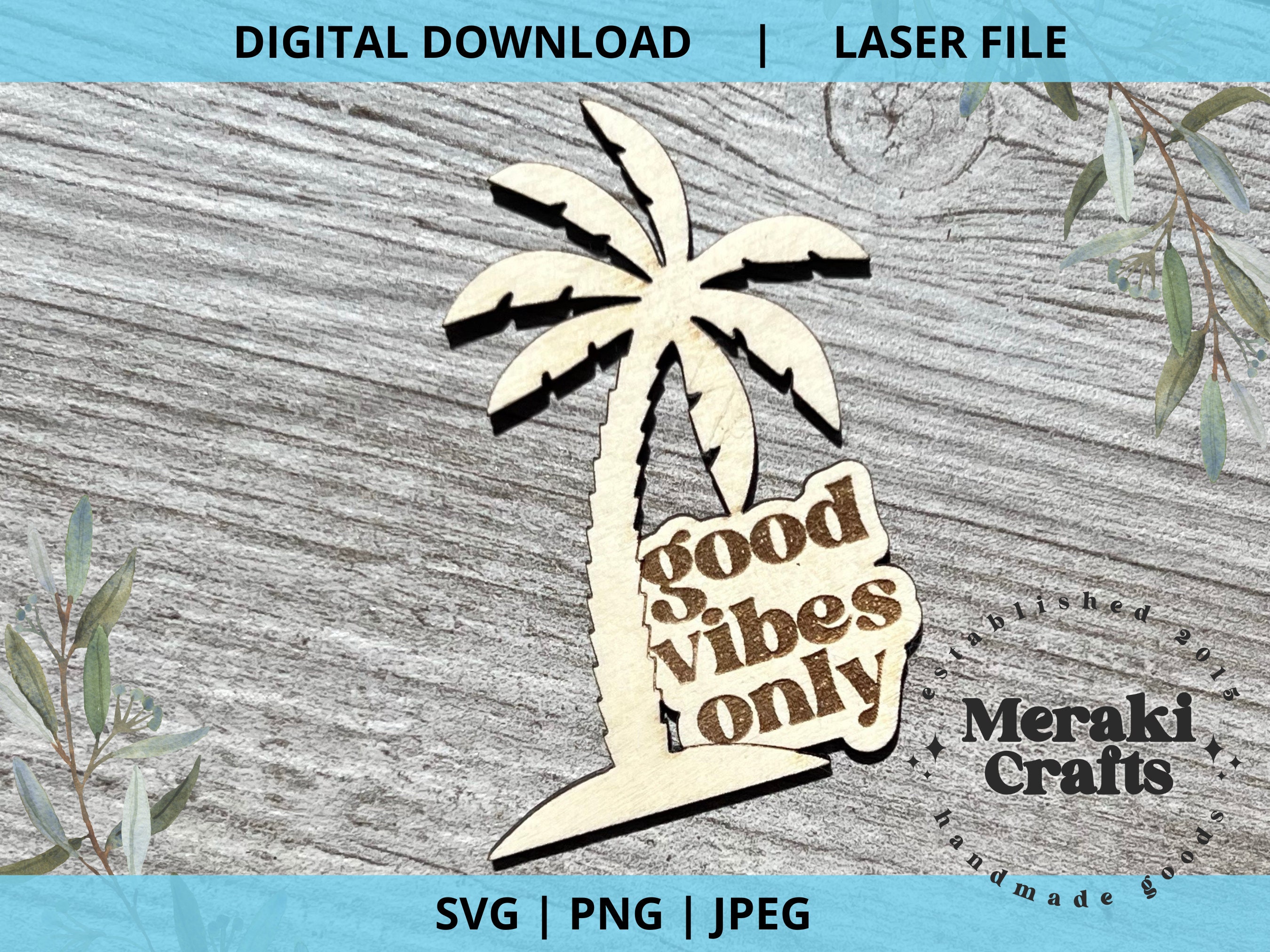 Good Vibes Palm Trees