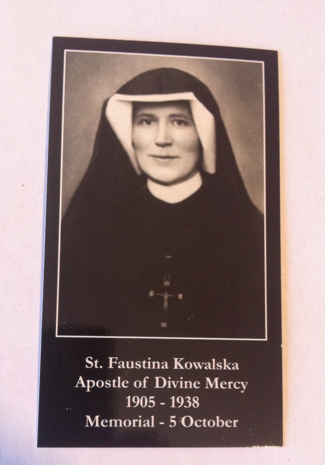 Prayer Card of St. Faustina Kowalska 1905-1938 Apostle of Divine Mercy ...