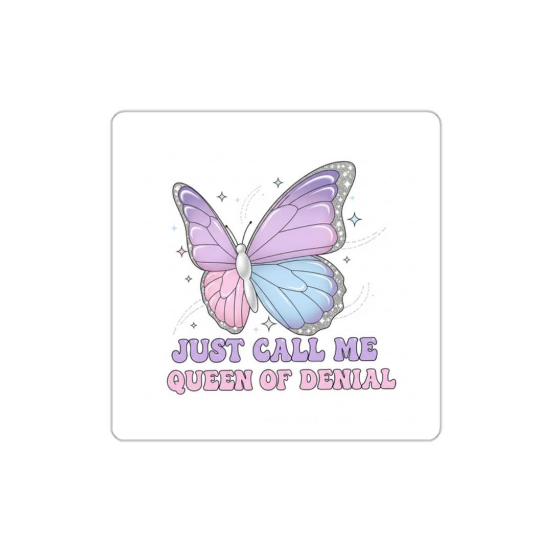 Butterfly 'queen of Denial' Die-cut Sticker: Fun Laptop Decal - Etsy
