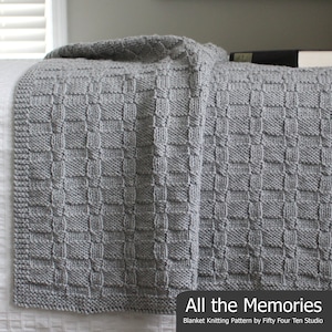 Blanket KNITTING PATTERN / All the Memories / Easy Baby Blanket ...