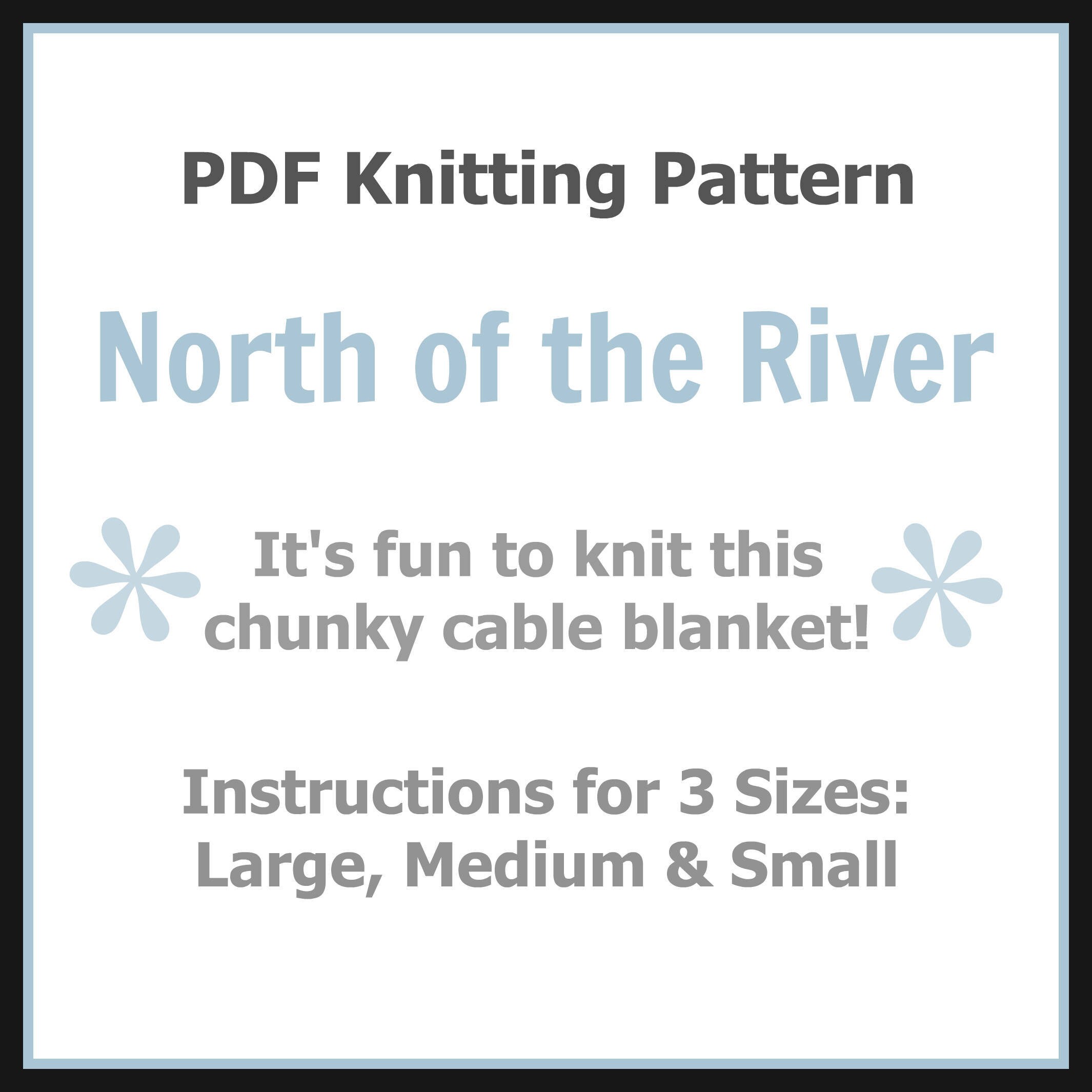 KNITTING PATTERN / Blanket / North of the River / Cable | Etsy