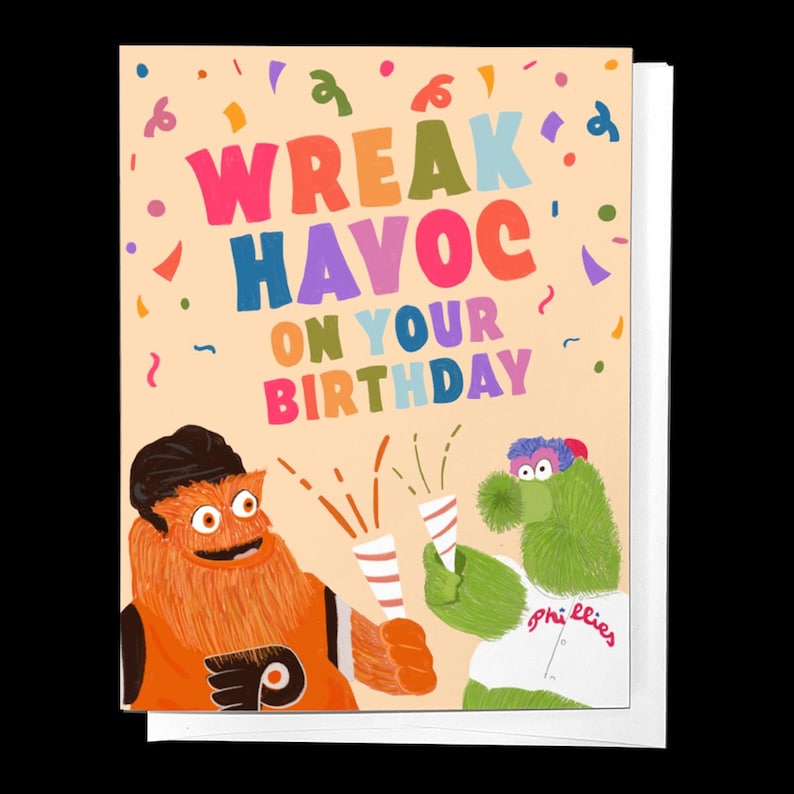 Wreak Havoc on Your Birthday Greeting Card | Birthday, Friendship ...