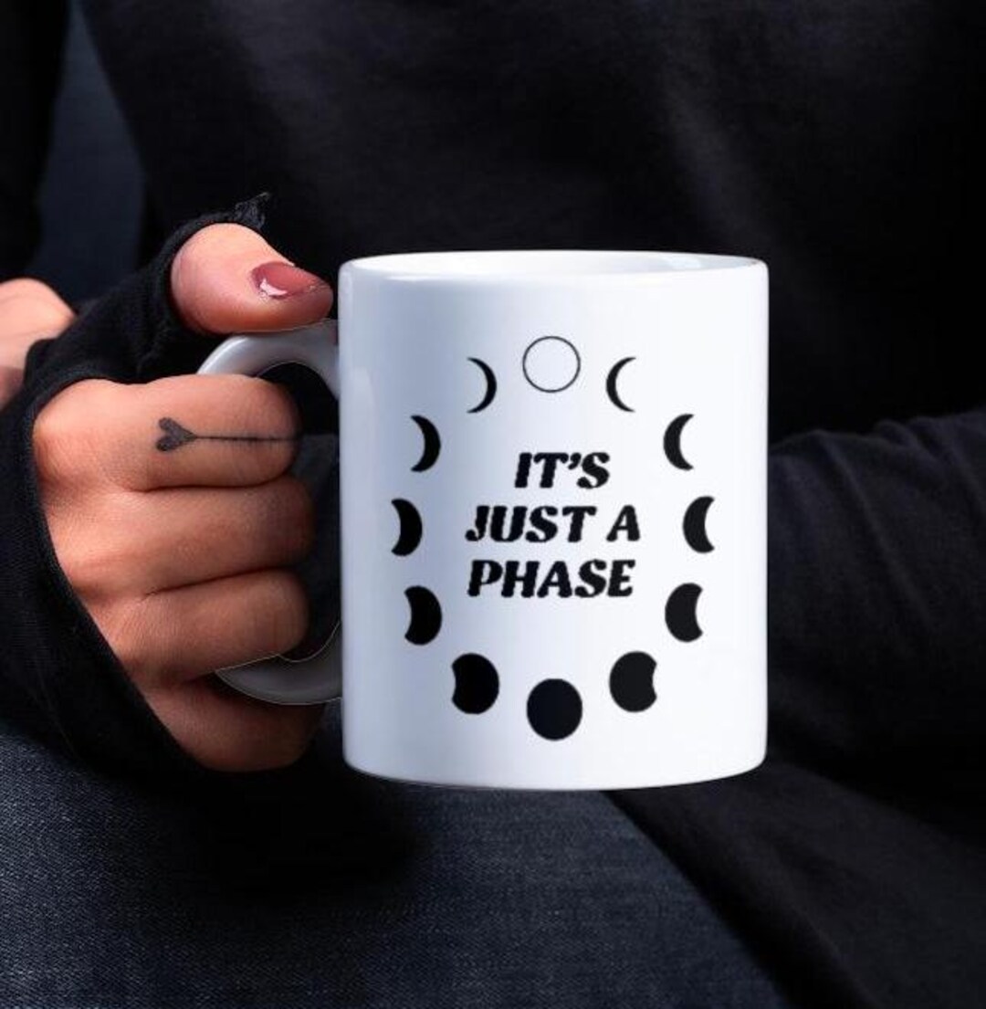 It's Just a Phase Moon Phases Silhouette Mug - Etsy
