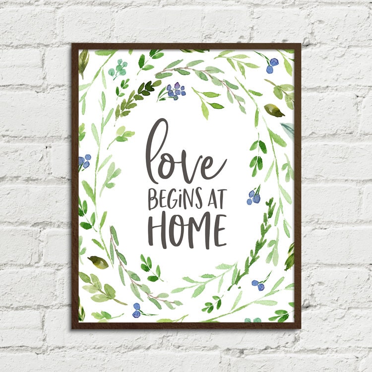 Love Begins at Home Digital Art Printable Sign - Watercolor Greenery ...