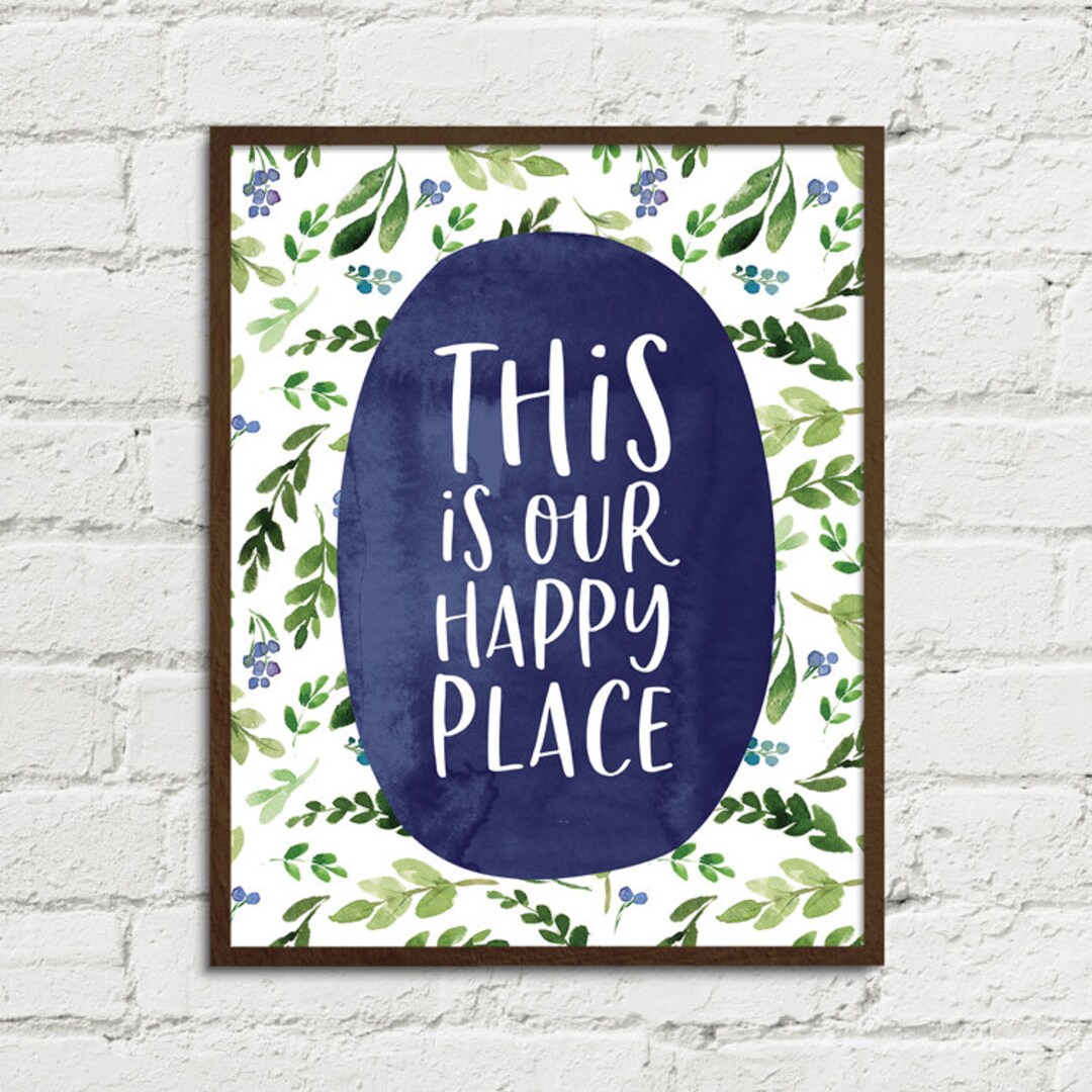 This is Our Happy Place - Watercolor Floral Digital Art Printable 8x10 ...