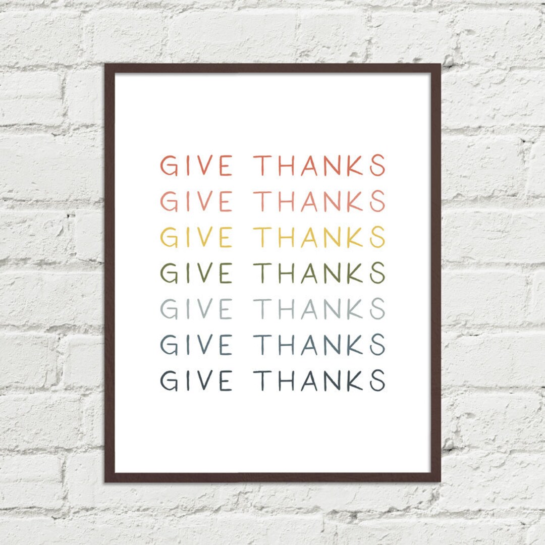 Give Thanks Gratitude Poster Art Printable Wall Decor | 8x10,11x14 ...