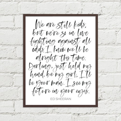 Perfect Ed Sheeran Song Lyrics Art Printable 8x10 11x14 - Etsy