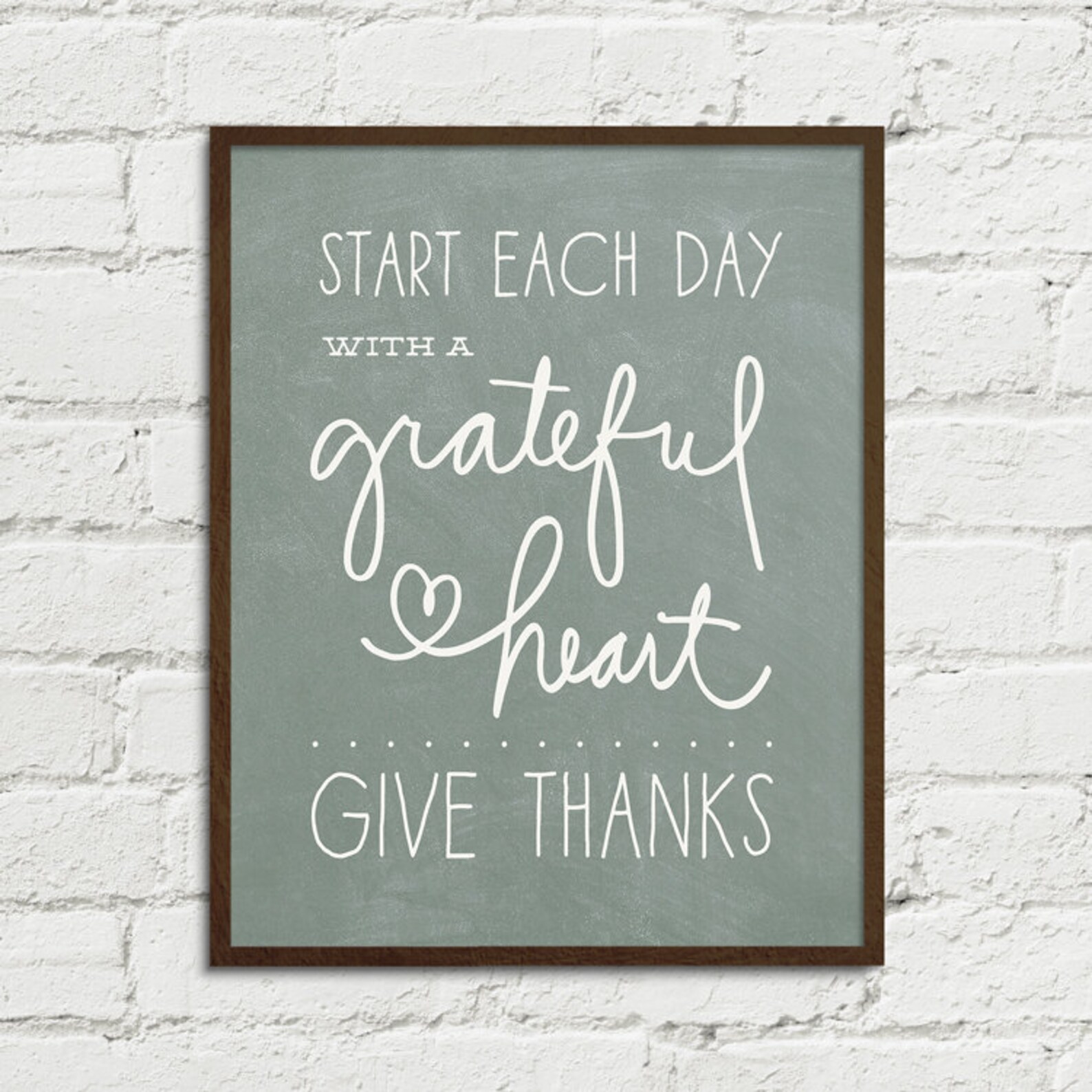 Start Each Day With a Grateful Heart Give Thanks Gratitude Handlettered ...