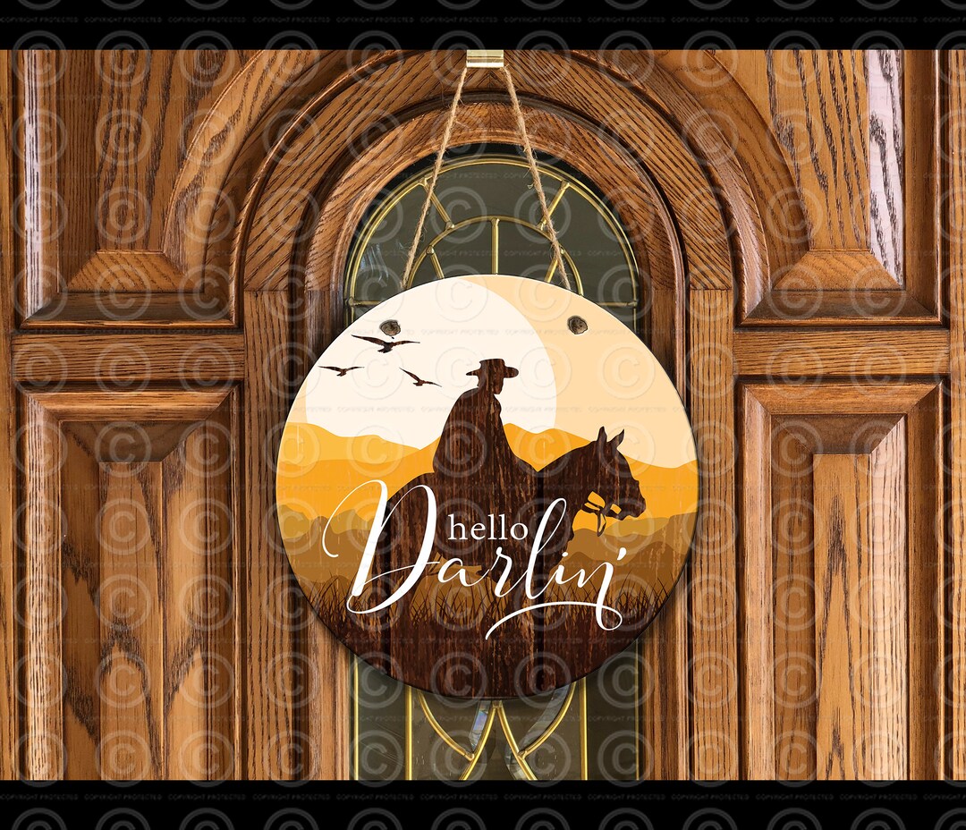 Hello Darlin' Cowboy Horse Western | Round Door Sign PNG Sublimation ...