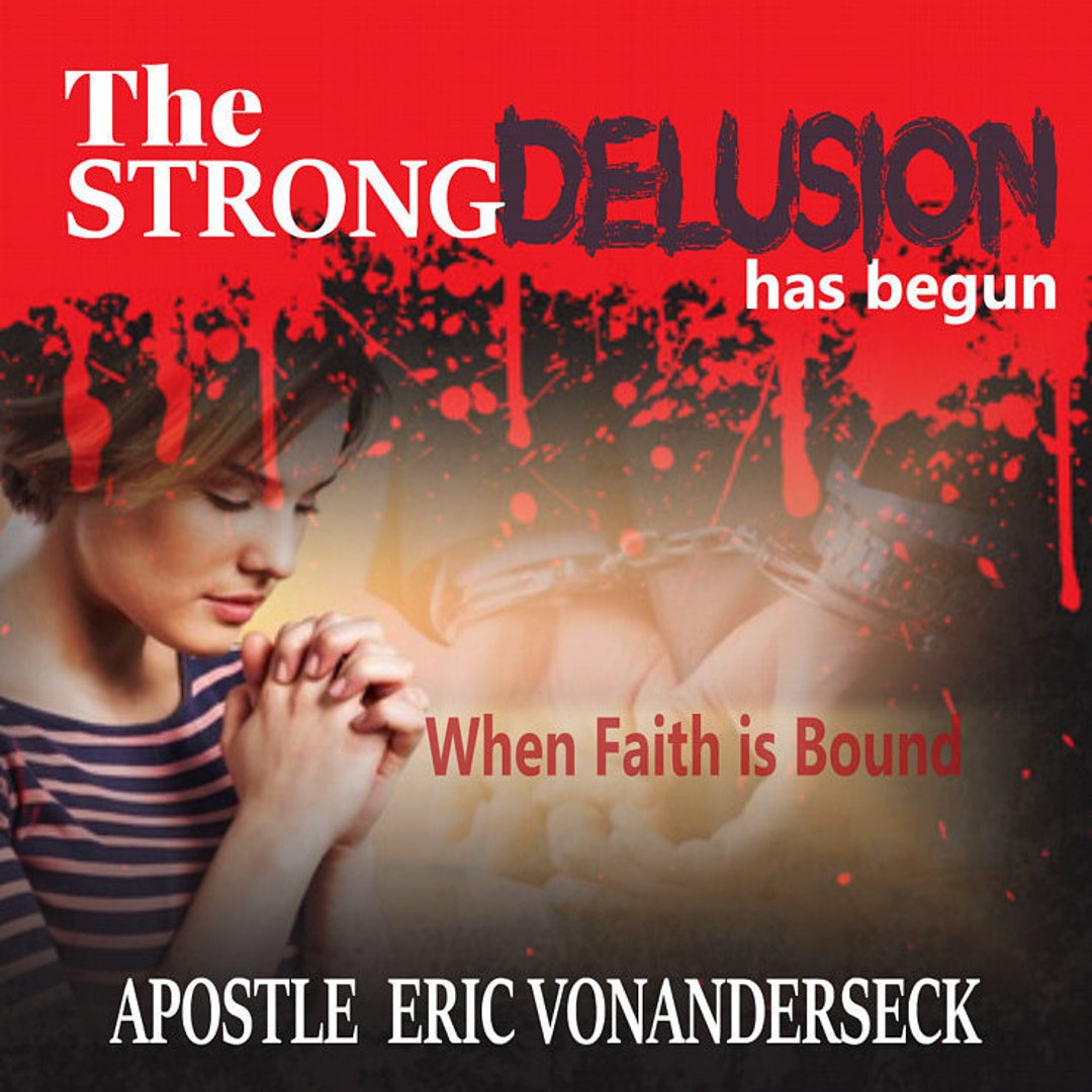 The Strong Delusion Has Begun - Etsy