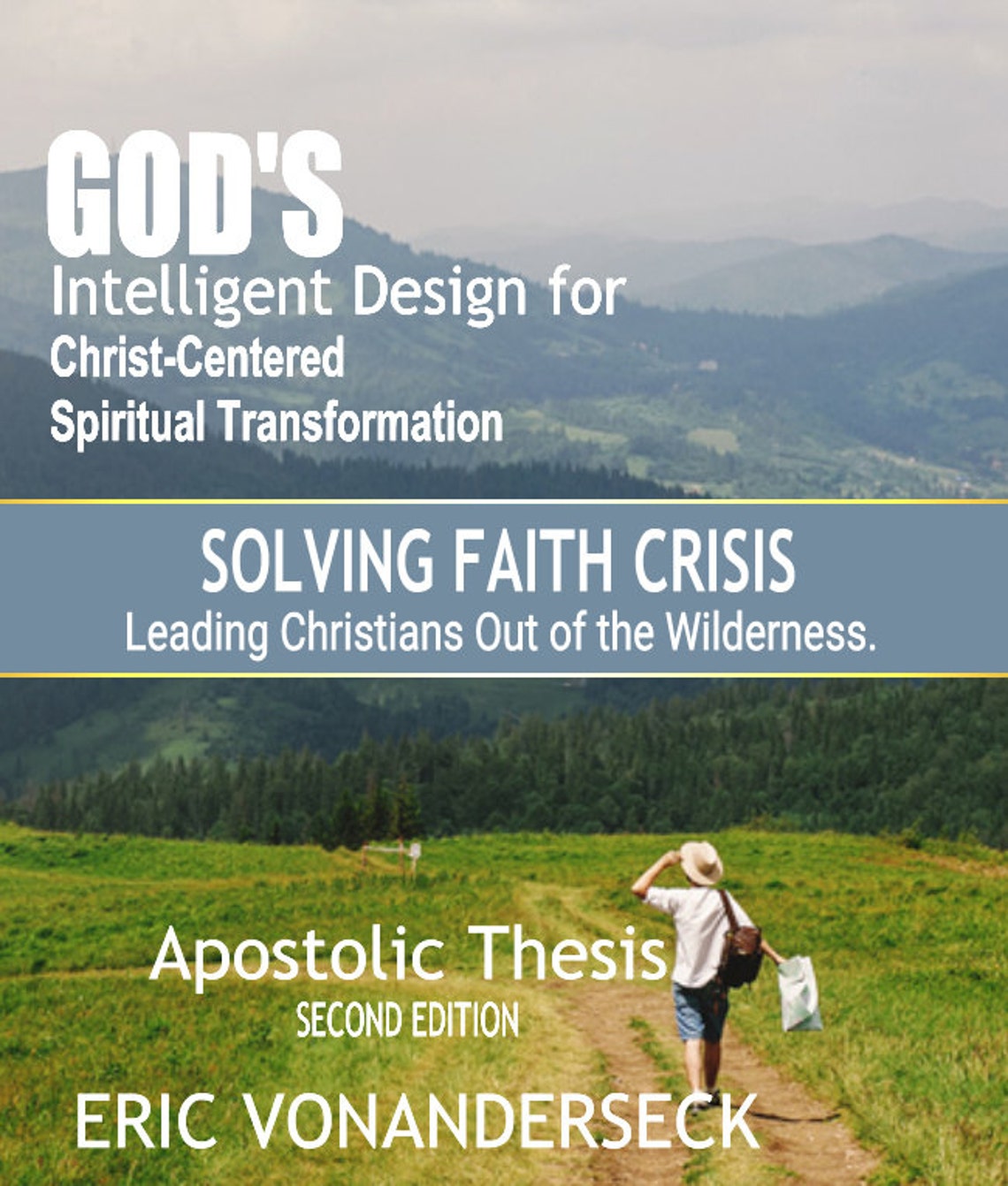 Thesis: Intelligent Design for Christ-centered Spiritual Transformation ...