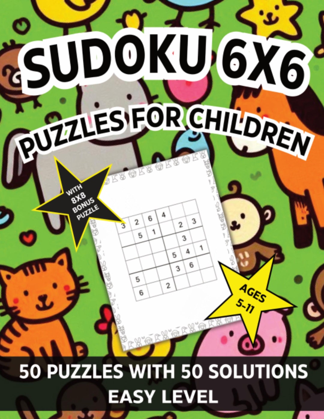 6x6 Sudoku for Kids. 50 Sudoku Printable Puzzles With Solutions. Animal ...