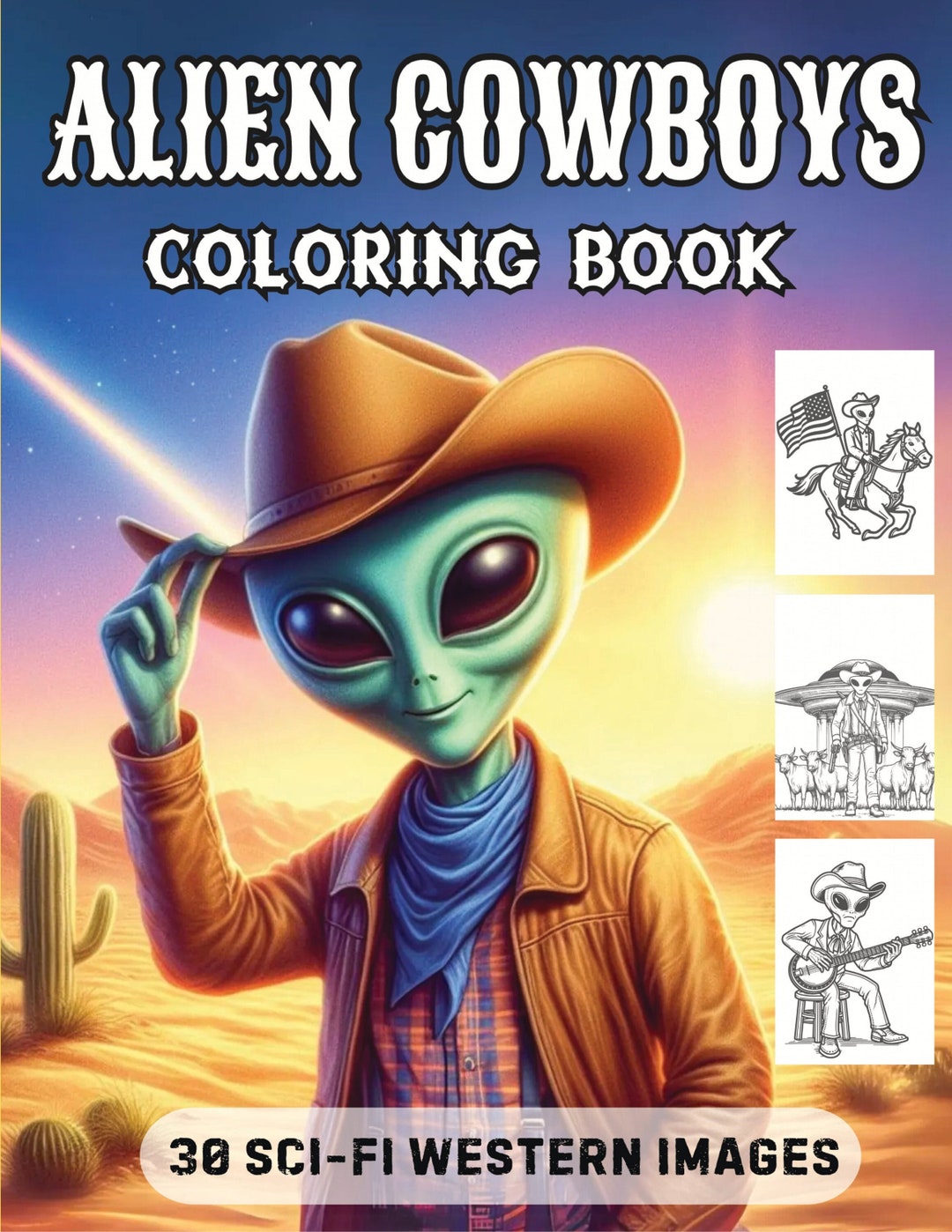 Alien Cowboy Coloring Book Digital Download. With Saloons, Rodeos ...