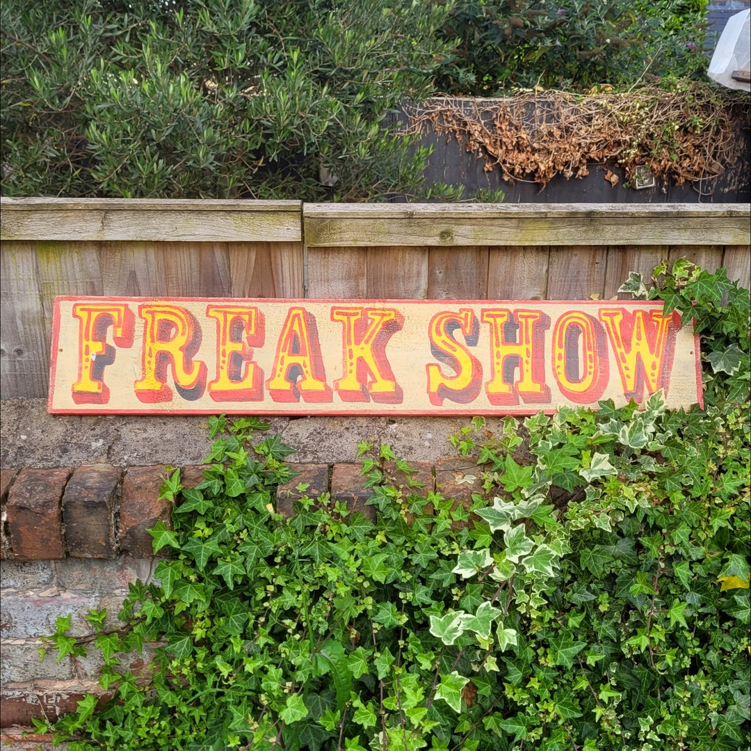 Freak Show Sign ~ Vintage Style Handpainted Circus Freak Show Wooden ...