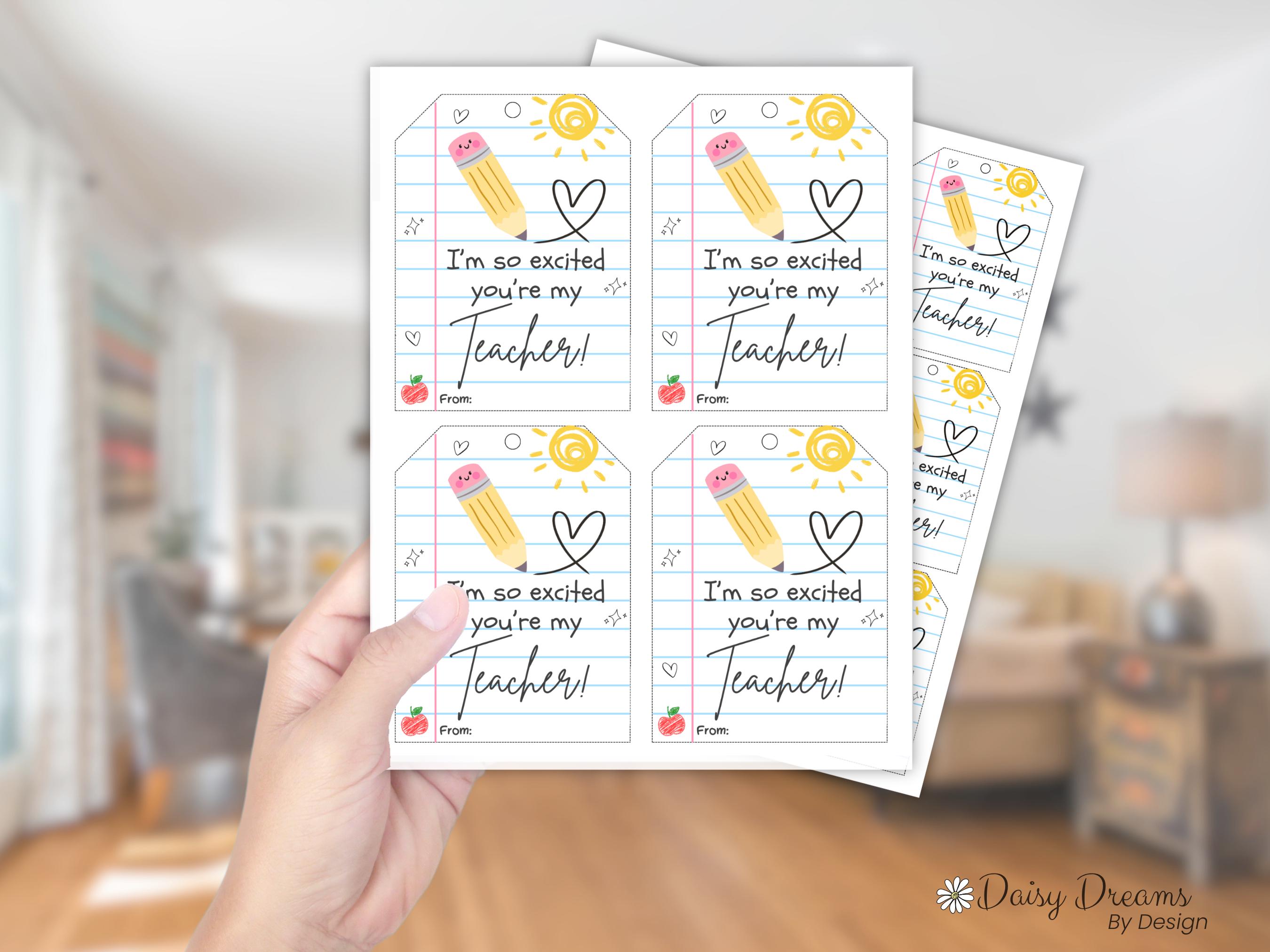 I’m so Excited You’re My Teacher Tag | Printable Teacher Gift Tag PDF ...
