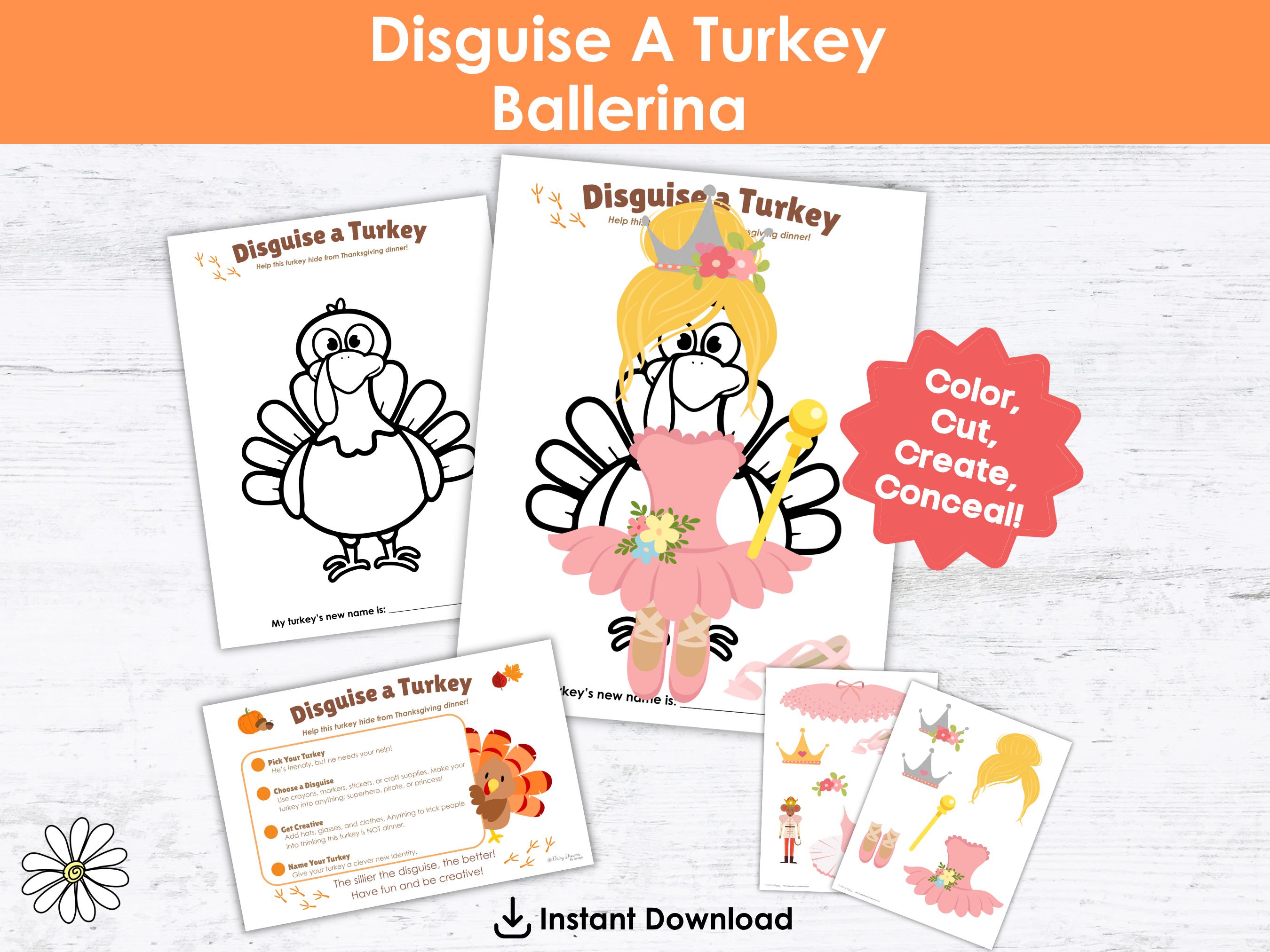 Disguise a Turkey Ballerina Printable | Thanksgiving Turkey in Disguise ...