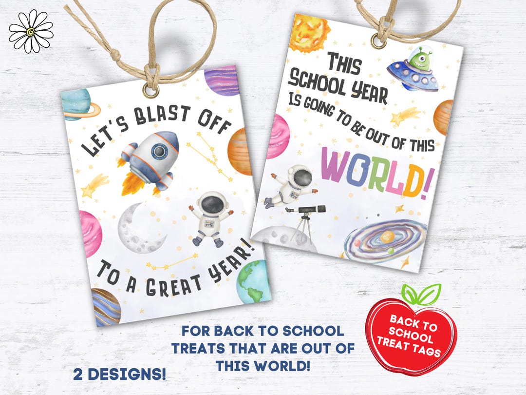 Space Back to School Gift Tags | Printable Out of This World Tags ...