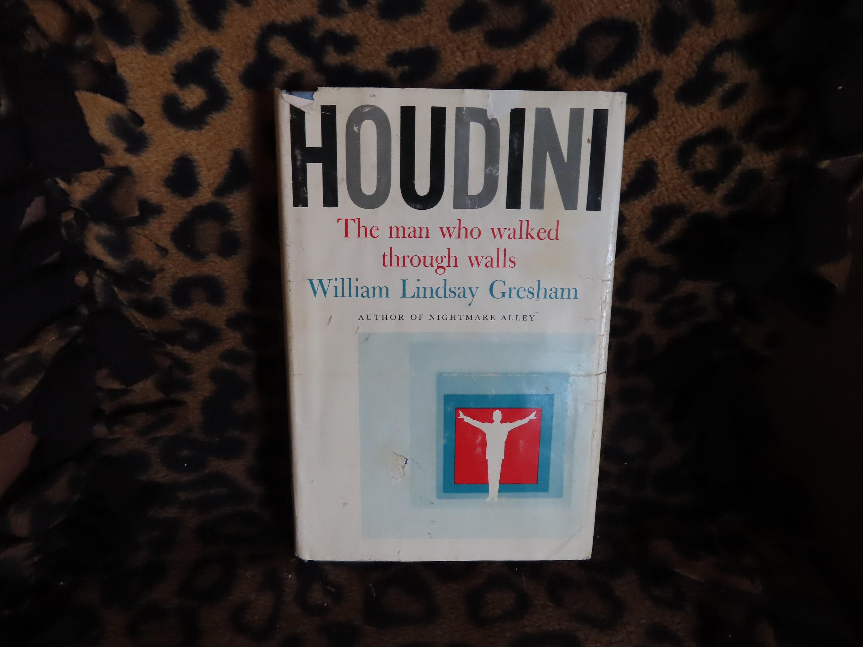 Houdini the Man Who Walked Through Walls William Lindsay Graham ...