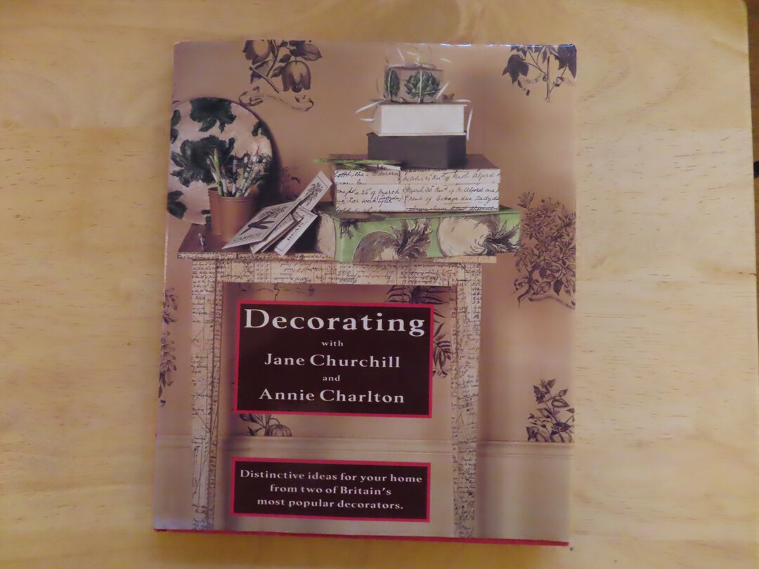 Decorating With Jane Churchill and Annie Charlton Harry Abrams ...