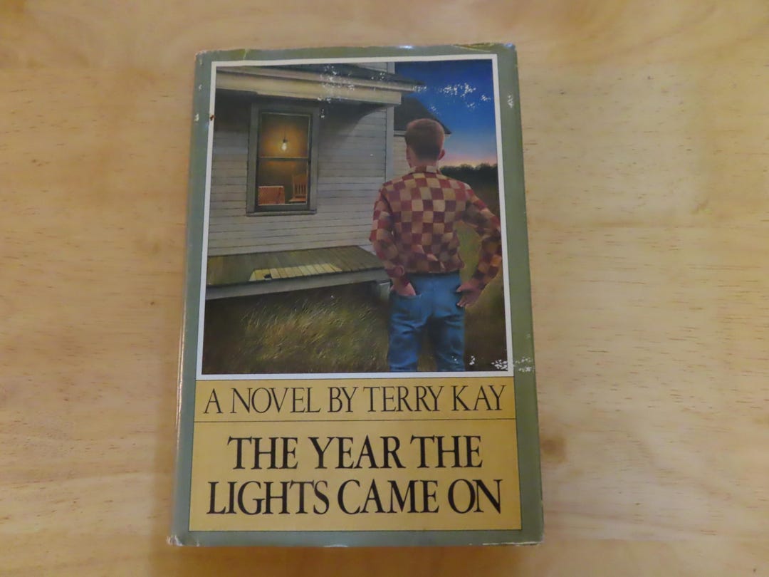 Terry Kay the Year the Lights Came on 1976 1st Print, With First State ...