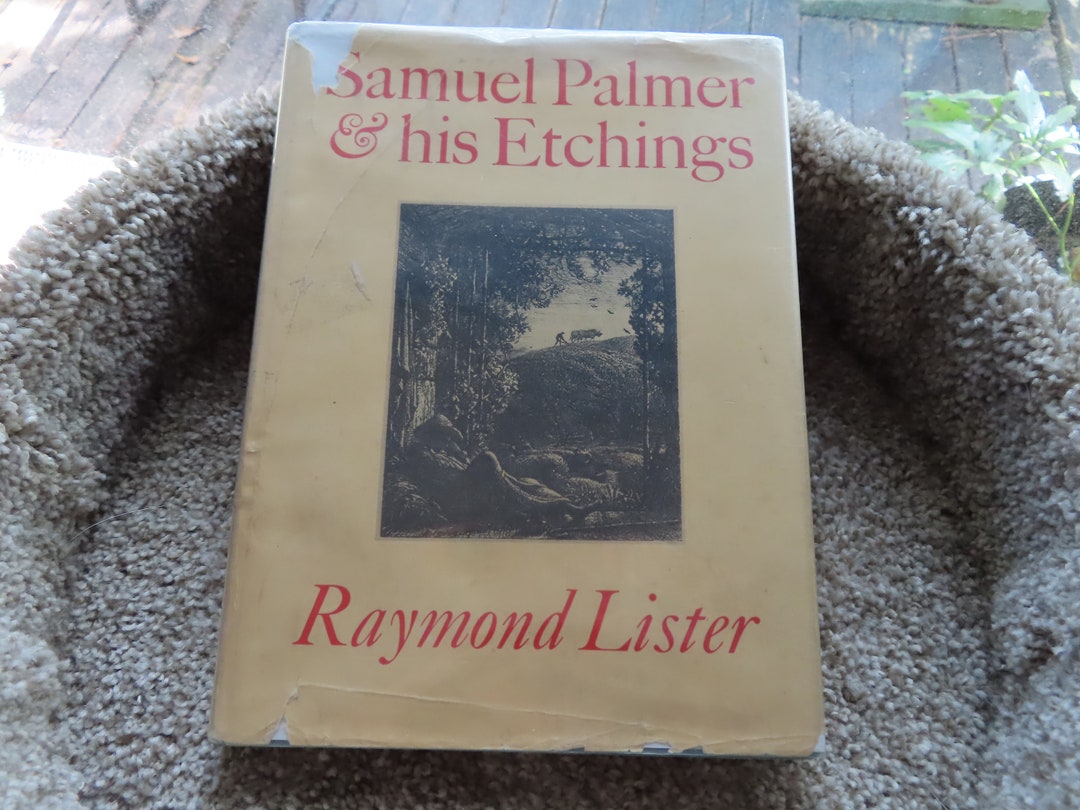 Samuel Palmer and His Etchings 1969 1st Print Book Raymond Lister - Etsy