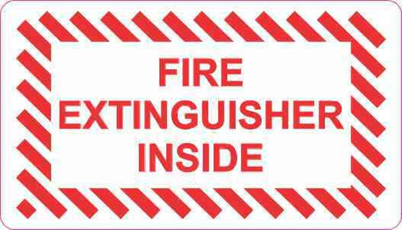 3.5in X 2in Fire Extinguisher Inside Decal Vinyl Stickers Sign - Etsy