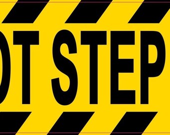 Do Not Step Here Sticker - Etsy