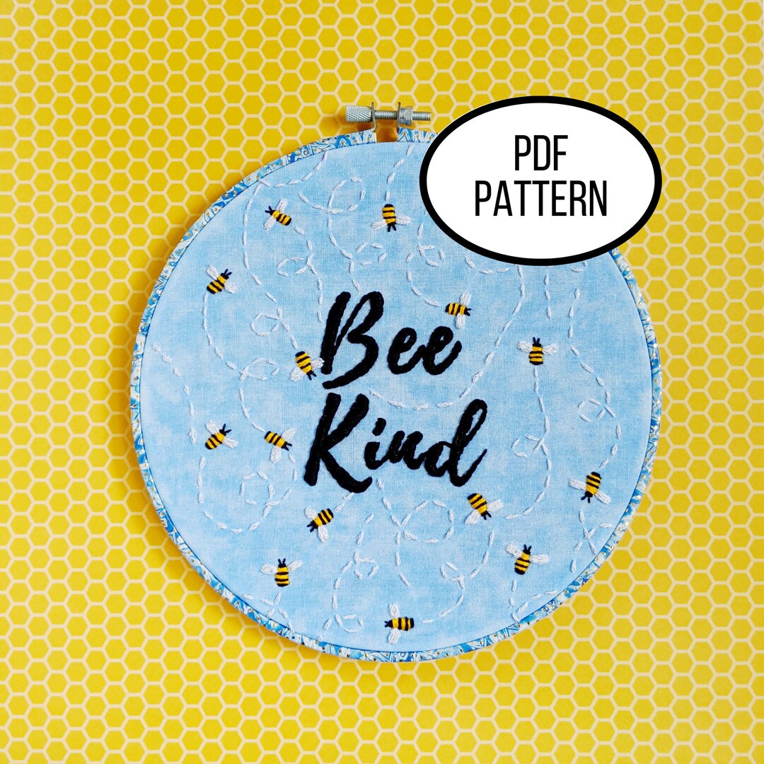 Hand Embroidery PDF Pattern. Bee Kind Digital Download. Simple and Easy ...