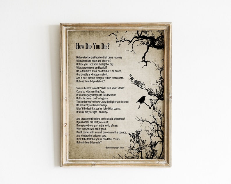 How Did You Die Poem, 1903 Edmund Vance Cooke, Printable Inspirational ...