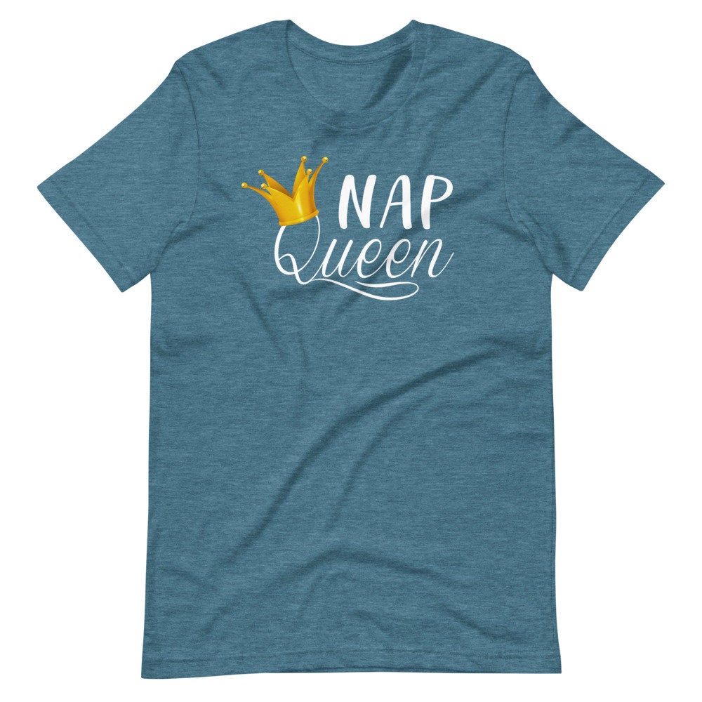 Nap Queen Short-Sleeve Unisex T-Shirt Teenager Shirt Sleepy | Etsy