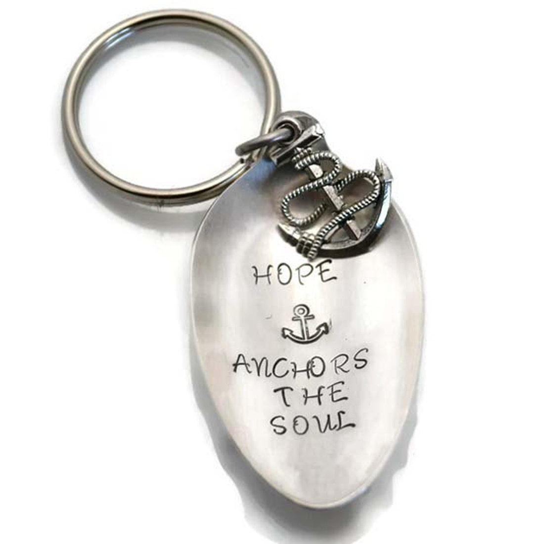 Stamped Spoon Key Chain Hope Anchors the Soul Vintage - Etsy