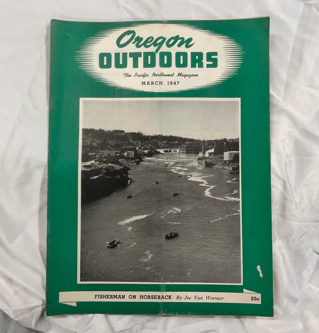 Oregon Outdoors Magazine March 1947 Vol 4 V No 3 Hunting & Fishing ...