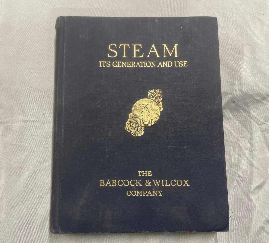 STEAM - Its Generation and Use HC Book 37th Ed Babcock & Wilcox Co - Etsy