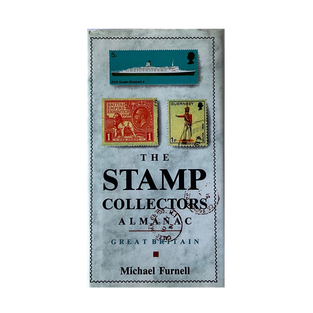 The Stamp Collectors Almanac of British Stamps, Pub Lochar, 1992 ...
