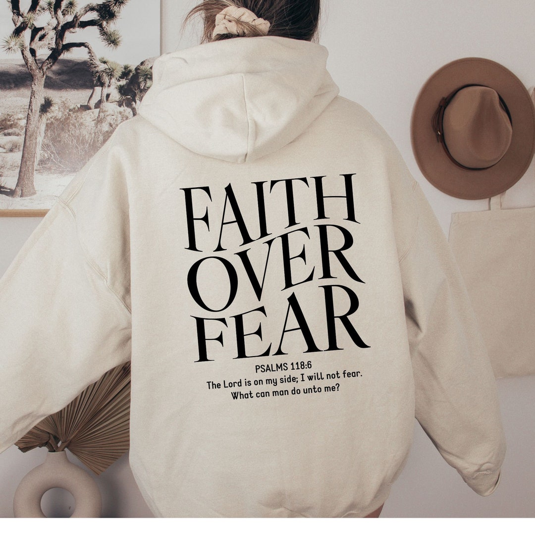 Faith Over Fear Hoodie Aesthetic Christian Hoodie With Words - Etsy