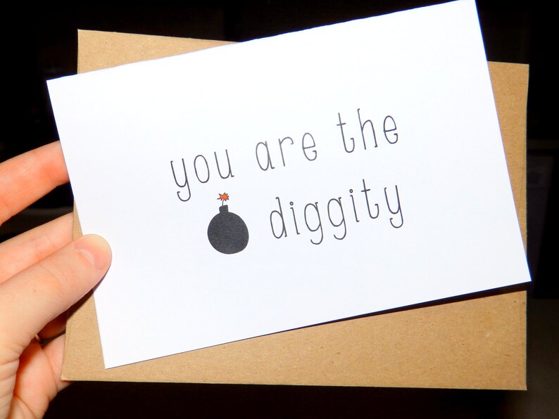 Funny Just Because Card, "you Are the Bomb Diggity", Thinking of You ...