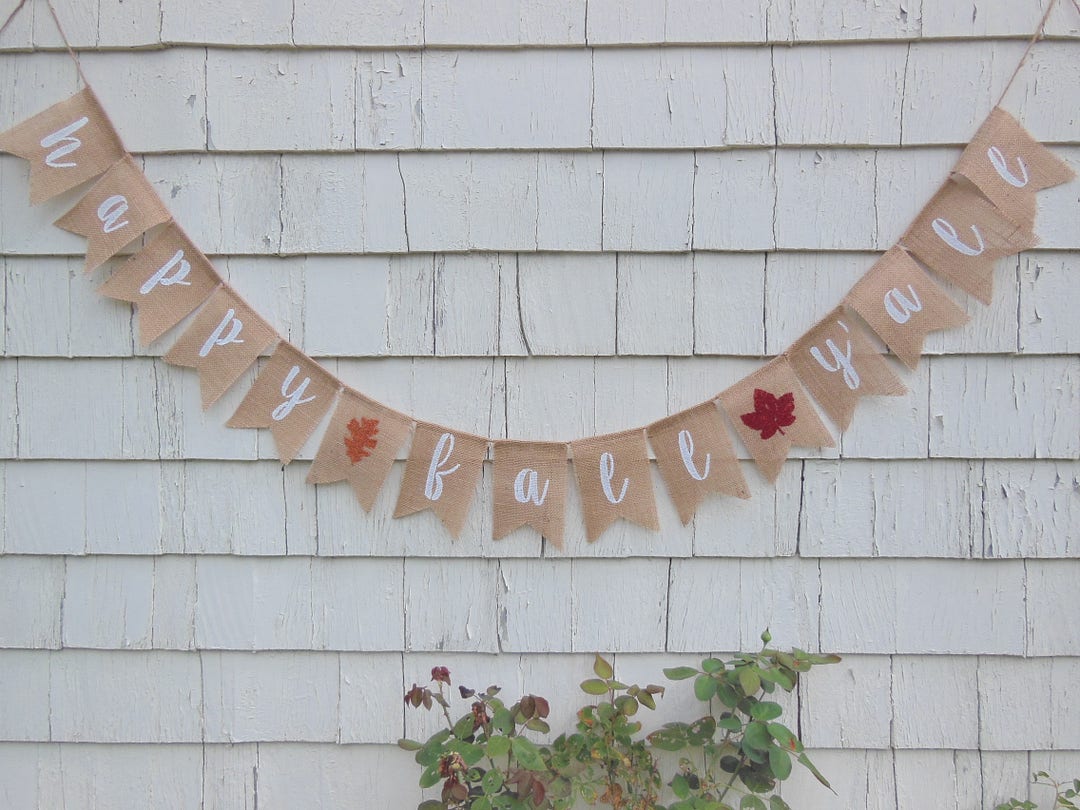 Happy Fall Y'all Burlap Banner, Happy Fall Yall Bunting, Happy Fall Y ...