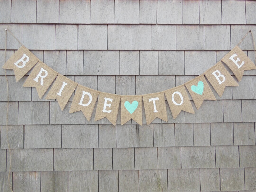 Bride to Be Banner, Bride to Be Bunting, Engagement Party Garland ...