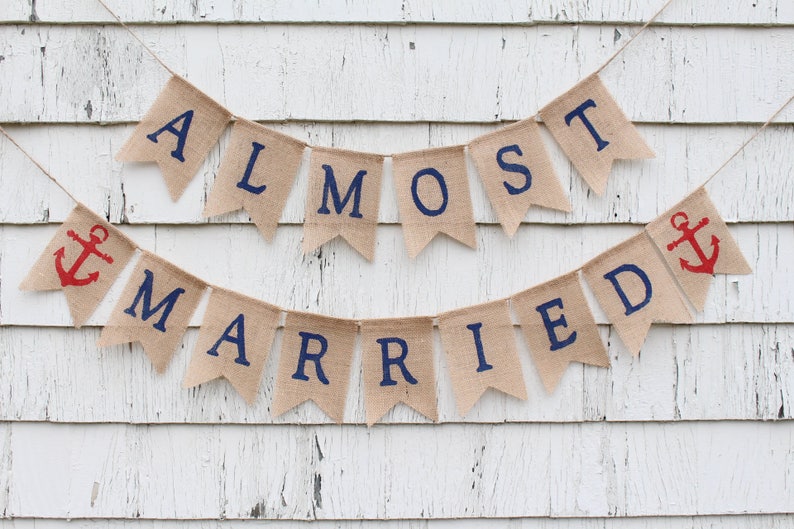 Almost Married Banner Rehearsal Dinner Decorations Almost - Etsy