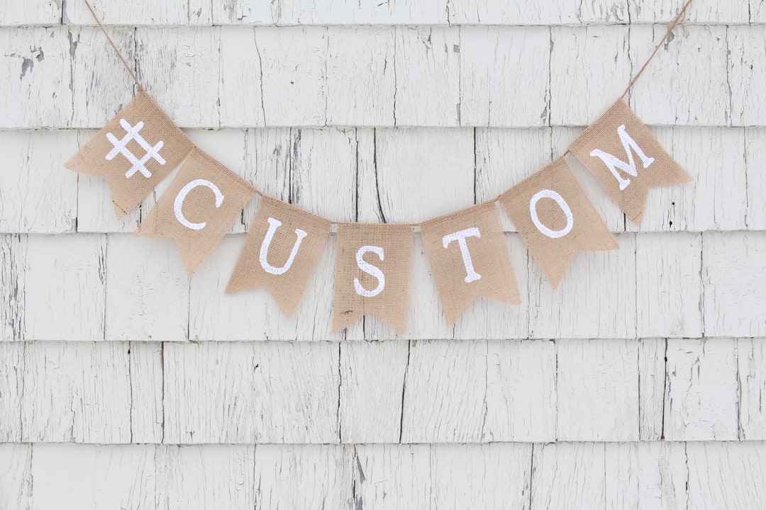 Custom Wedding Hashtag Banner, Wedding Hashtag Sign, Custom Wedding ...