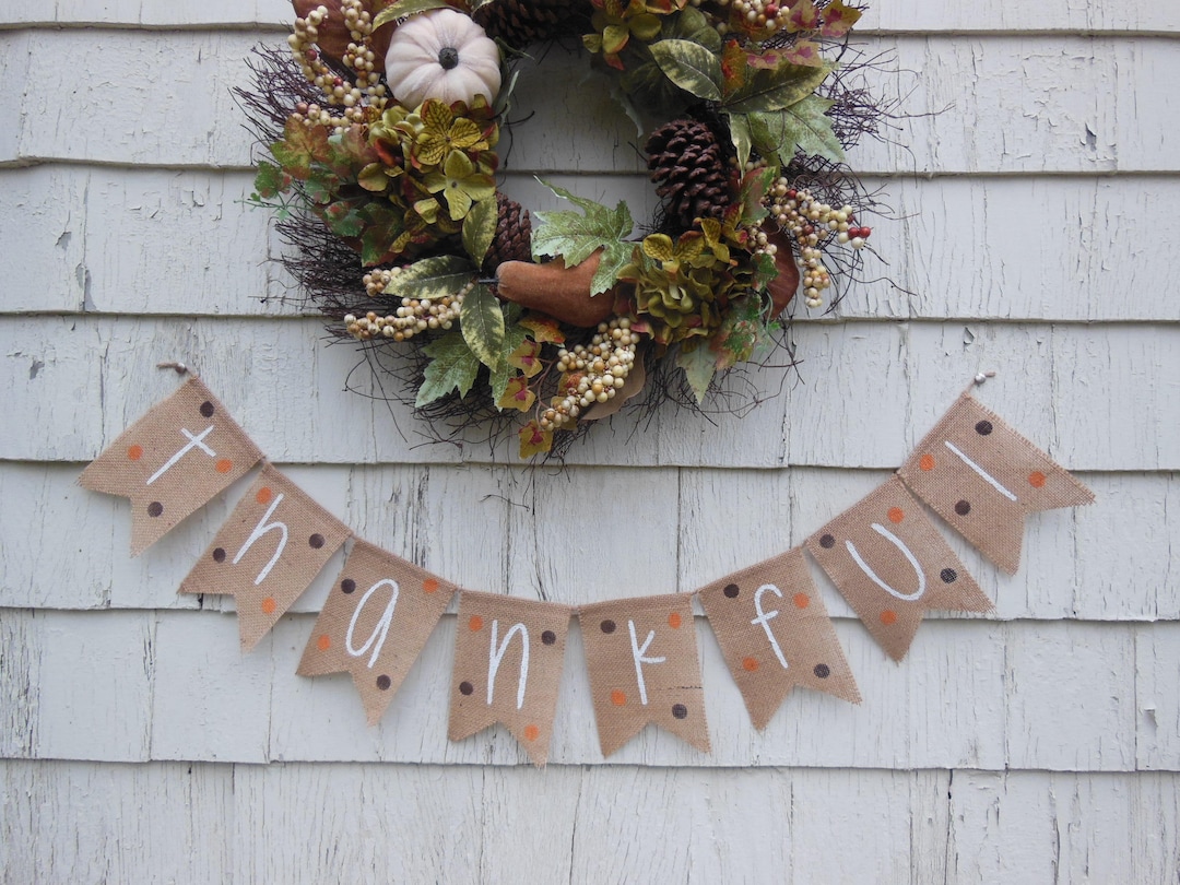 Thanksgiving Decor, Thanksgiving Banner, Thankful Burlap Banner ...