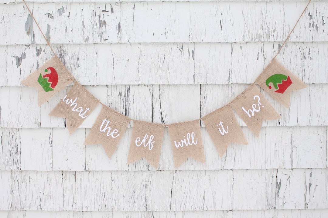 What the Elf Gender Reveal, Elf Baby Shower, Christmas Gender Reveal ...
