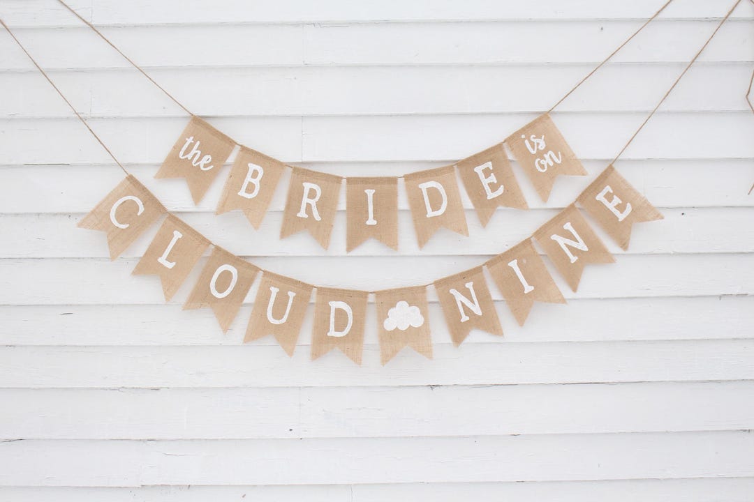 The Bride is on Cloud Nine Banner, Bridal Shower Banner, Bachelorette ...