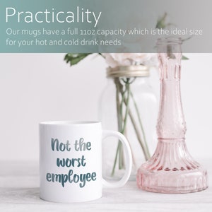 Funny Ceramic Mug not the Worst Employee Gift for Colleague Birthday ...