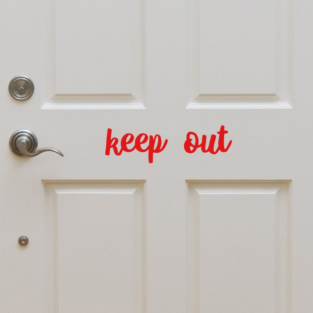 Bold and Clear: Keep Out Door Decal, Restrict Access With Style - Etsy