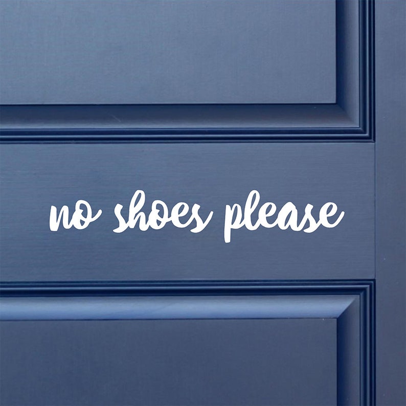 No Shoes Please Sign Front Porch Decal Entrance Door Sticker - Etsy