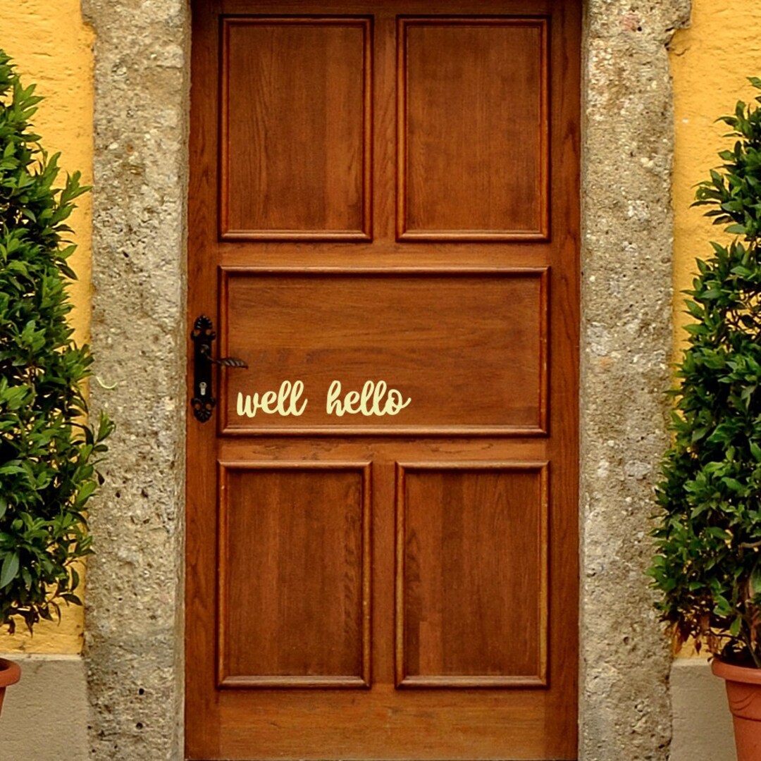 Well Hello Sign, Vinyl Door Decal, Front Porch Sticker - Etsy
