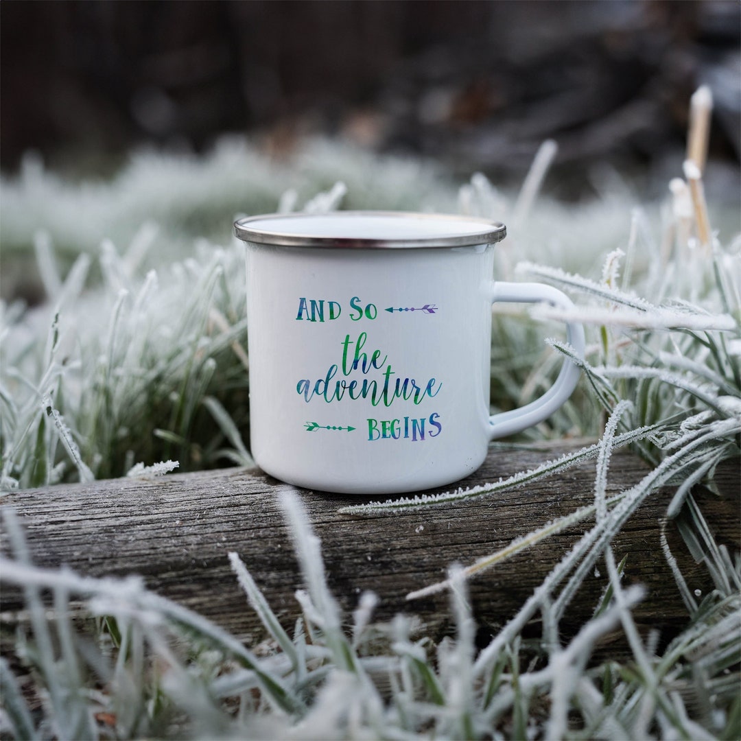 Embark on Coffee-fuelled Adventures: Enamel Mug With 'and so the ...